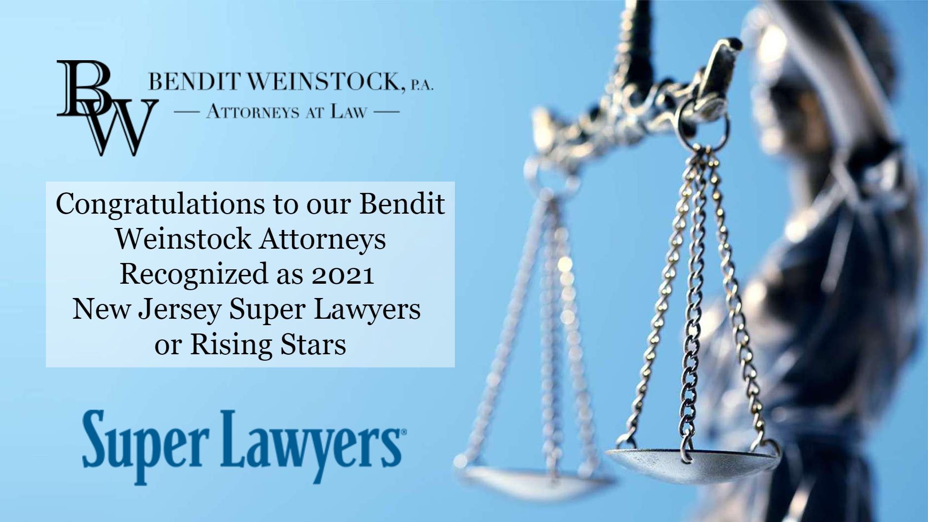 Congratulations to the Super Lawyers of 2021 at Bendit Weinstock ...